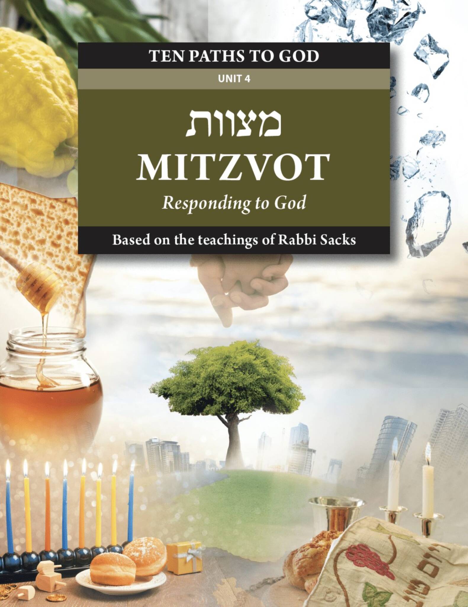 Curriculum Resources | The Way of Mitzvot: Responding to God | The ...