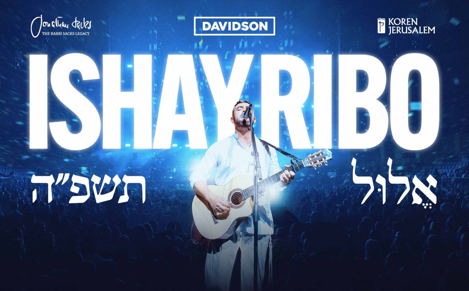 Ishay Ribo Ellul Concert | The Rabbi Sacks Legacy